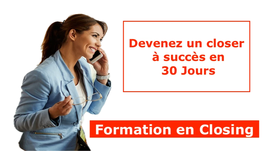 Formation en Closing : Devenez un Closer à Succès en 30 J